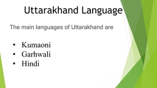 Uttarakhand culture-ppt | PPTX