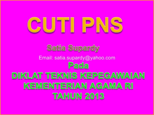 dokumen.tech_cuti-pns-2011ppt.ppt