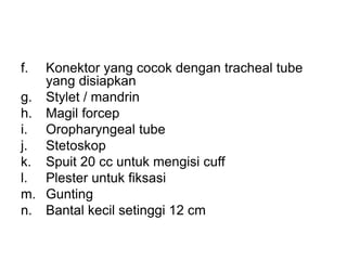 dokumen.tips_intubasi-endotracheal-ppt.ppt