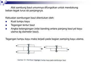 dokumen.tips_struktur-kayu-ix-analisis-sambungan-baut.pptx