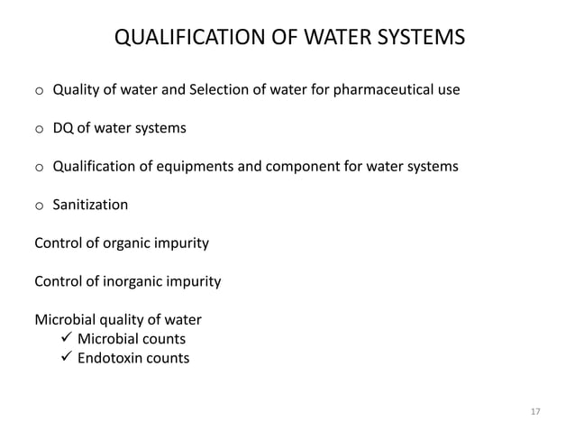 dokumen.tips_validation-of-water-system-for-pharmaceutical-use.pptx