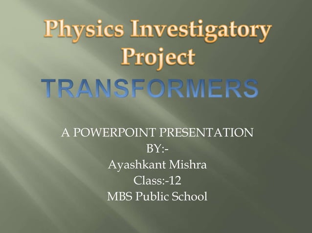 transformers ppt class 12 | PDF
