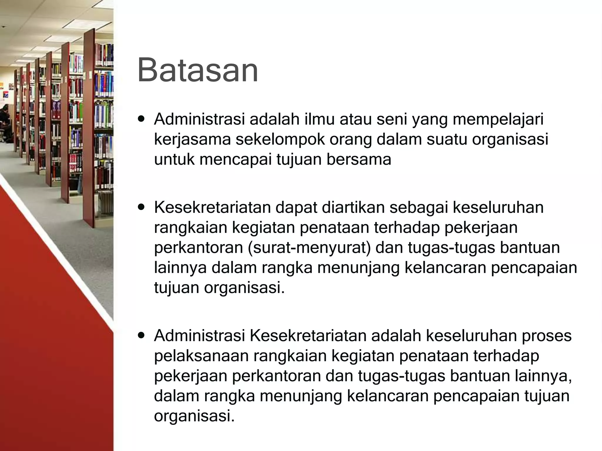 dokumen.tips_administrasi-dan-kesekretariatan.pptx