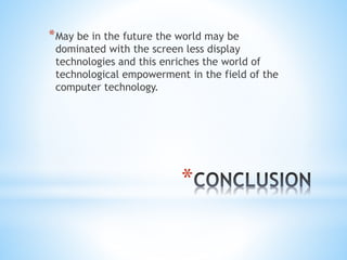 dokumen.tips_screenless-displays-ppt.pdf