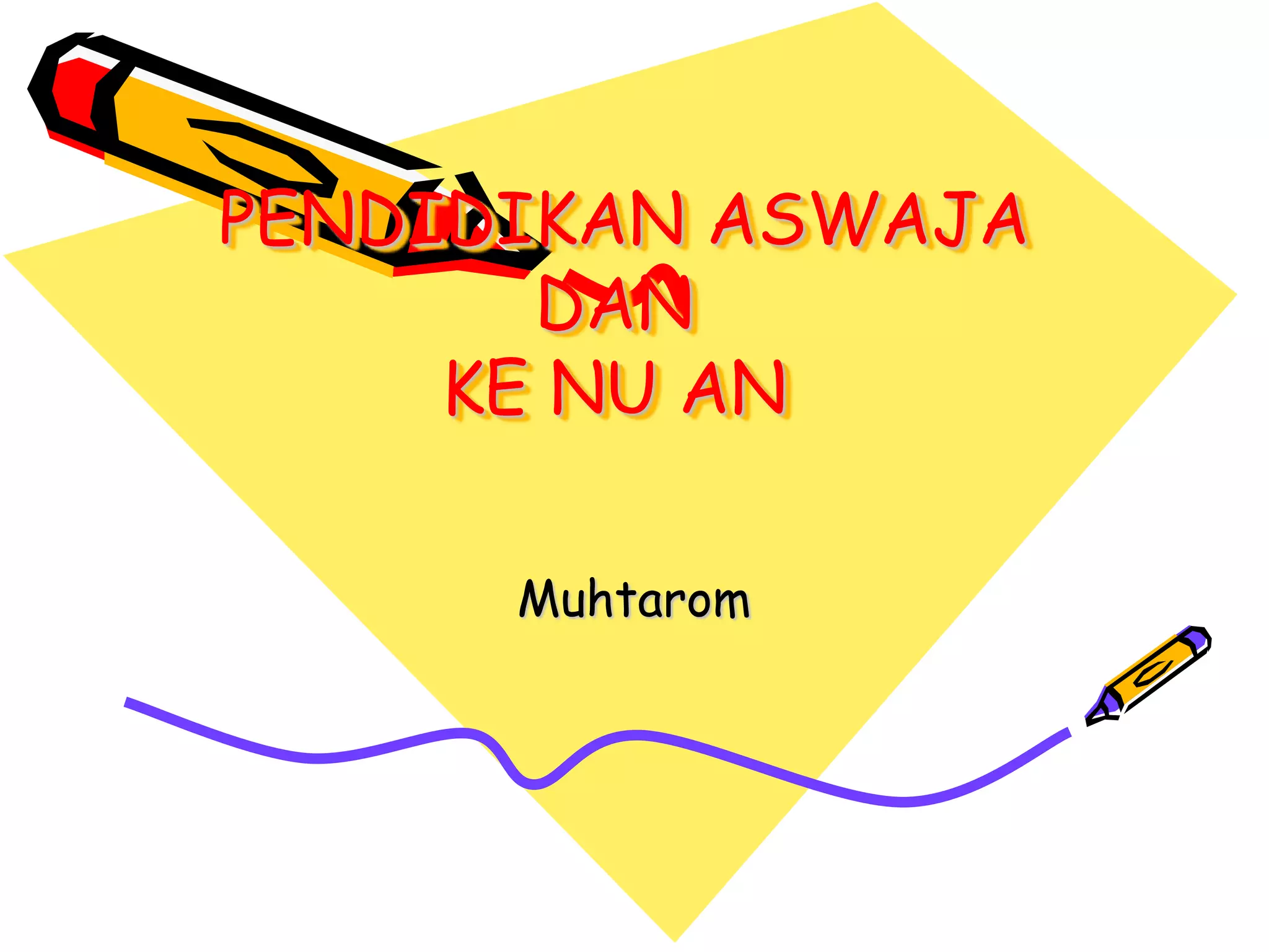 dokumen.tips_pembelajaran-ke-nu-an-dan-aswaja.ppt
