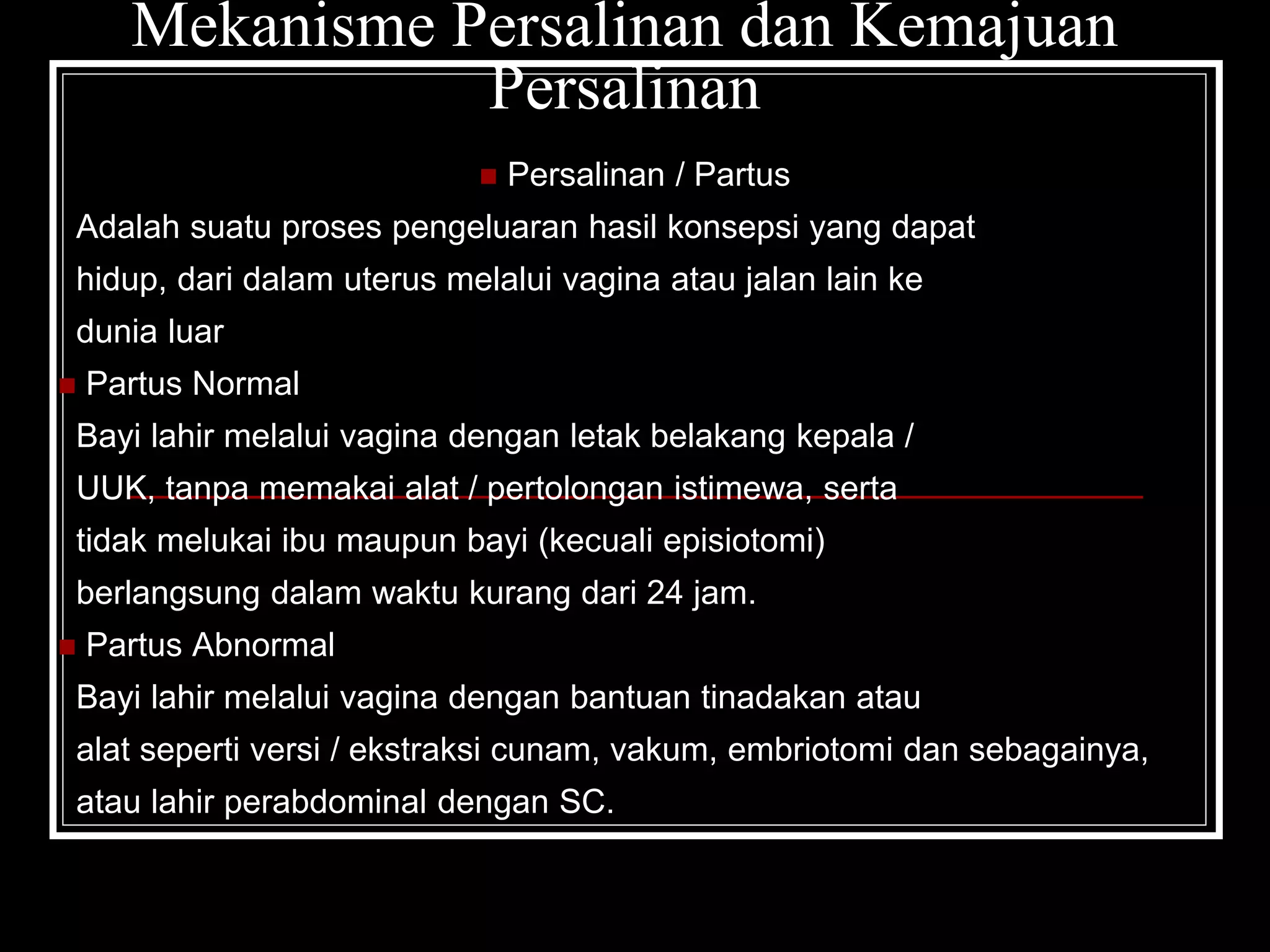 dokumen.tips_persalinan-normal-5660a5a7a933e.ppt