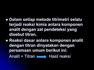 dokumen.tips_pertemuan-4-analisis-volumetri (1).ppt