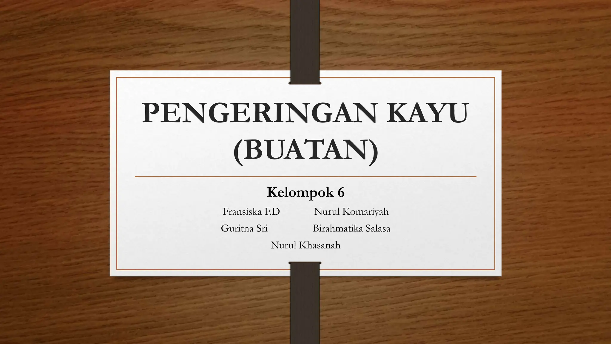 dokumen.tips_pengeringan-kayu-buatan.ppt