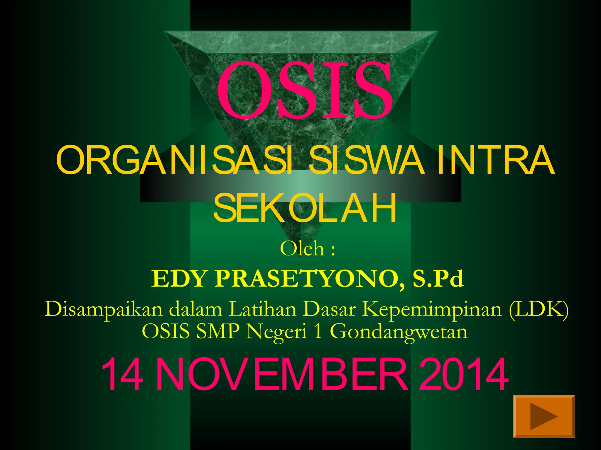dokumen.tips_ppt-ldks-osis.pdf