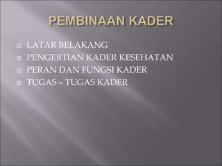 dokumen.tips_pembinaan-kader-posyandu(1).ppt