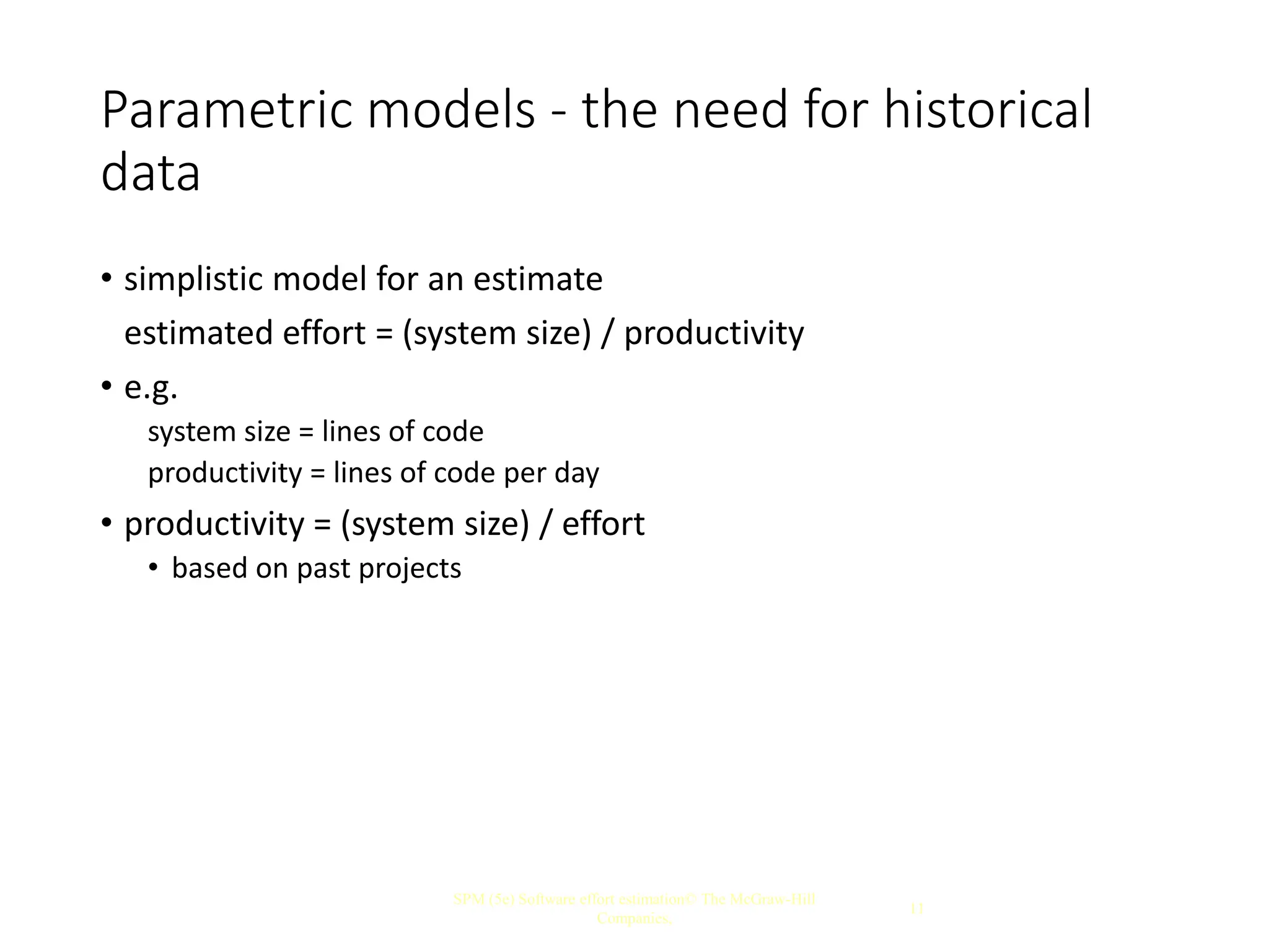 dokumen.tips_spm-5e-software-effort-estimation-the-mcgraw-hill-companies-2009-1-software (1).ppt