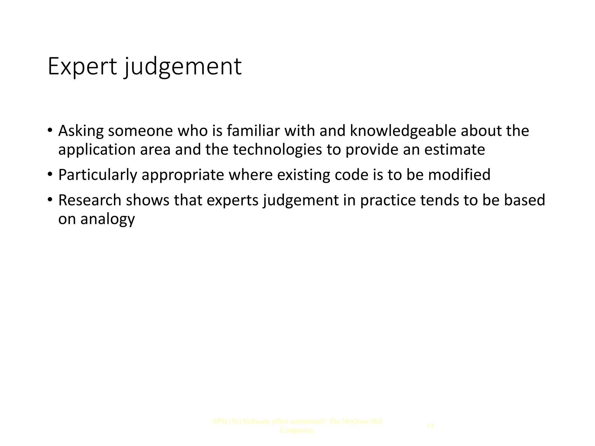 dokumen.tips_spm-5e-software-effort-estimation-the-mcgraw-hill-companies-2009-1-software (1).ppt