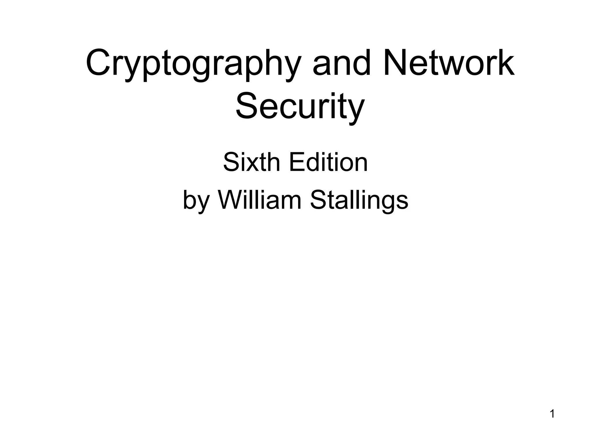 dokumen.tips_1-cryptography-and-network-security-third-edition-by-william-stallings-lecturer.ppt