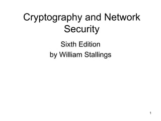 dokumen.tips_1-cryptography-and-network-security-third-edition-by-william-stallings-lecturer.ppt