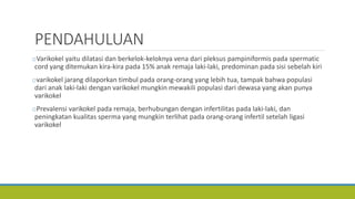 dokumen.tips_varikokel-2-567bcd03e02c6.pptx