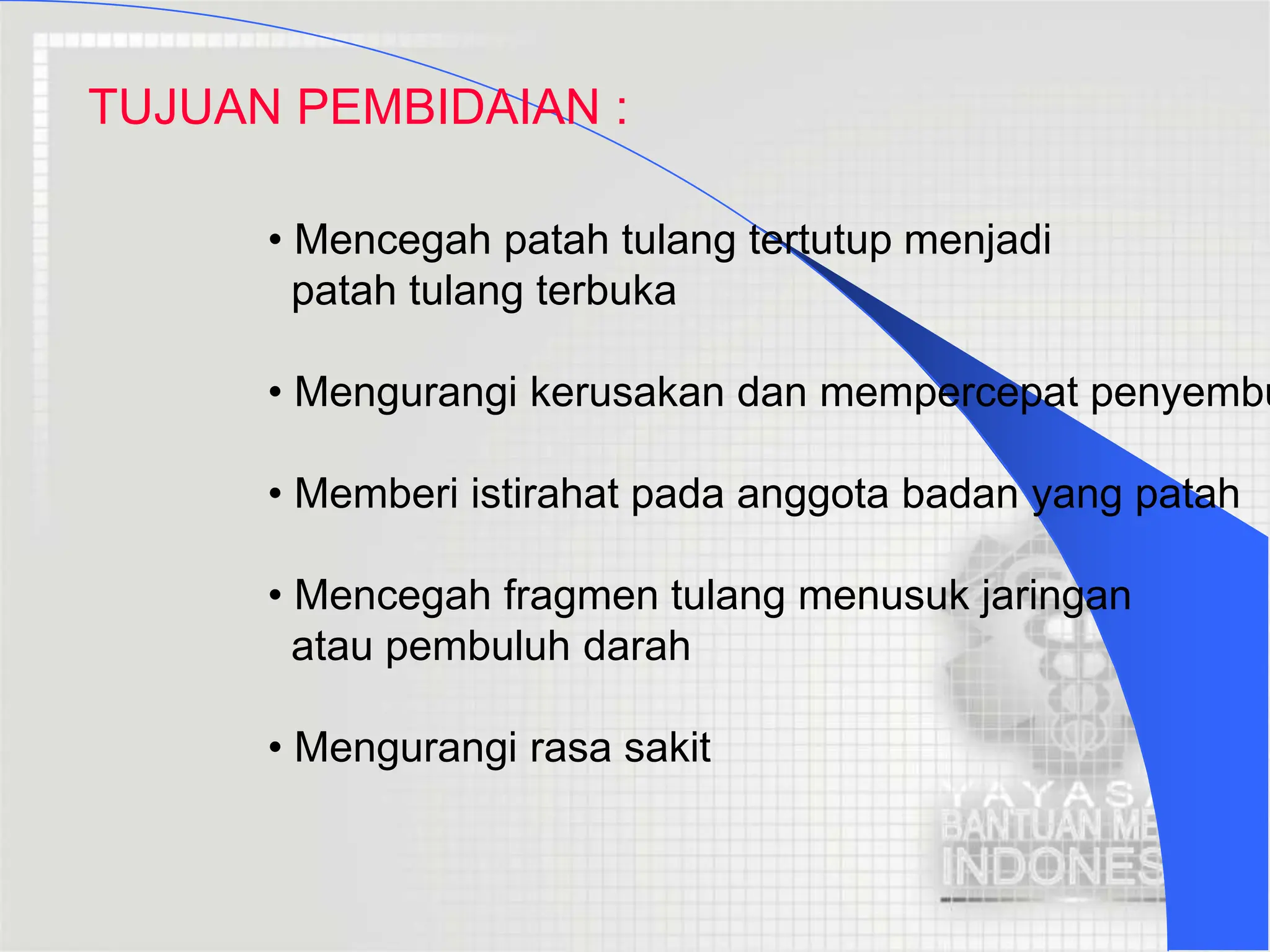 Mengenal Pembalutan dan Pembidaian Untuk pemula | PPT