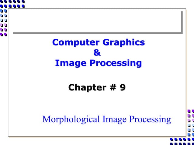 dokumen.tips_computer-graphics-image-processing-chapter-9-computer-graphics-image.ppt