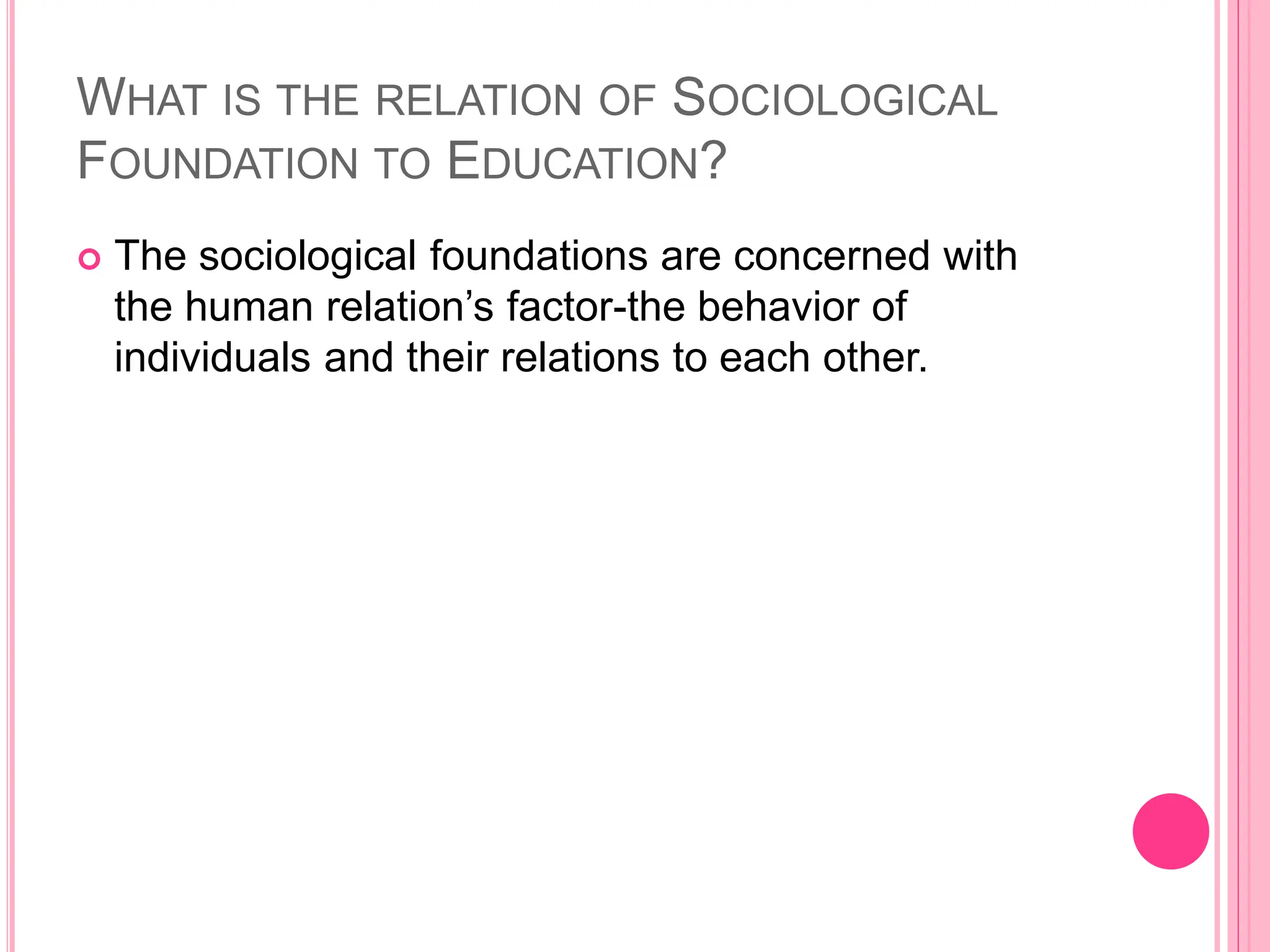 dokumen.tips_introduction-to-sociological-foundations.ppt