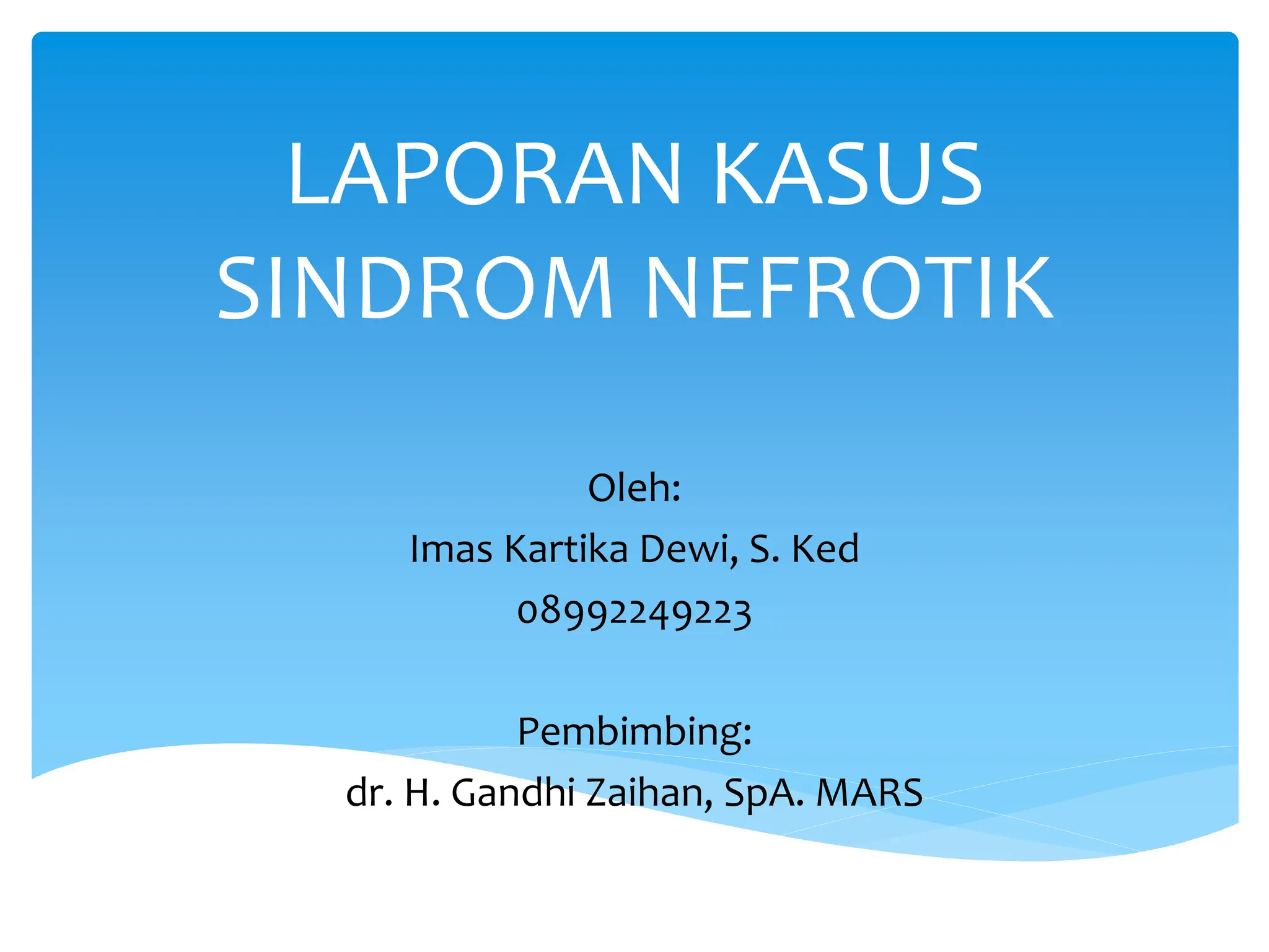 dokumen.tips 2 ppt-sindroma nefrotik.ppt