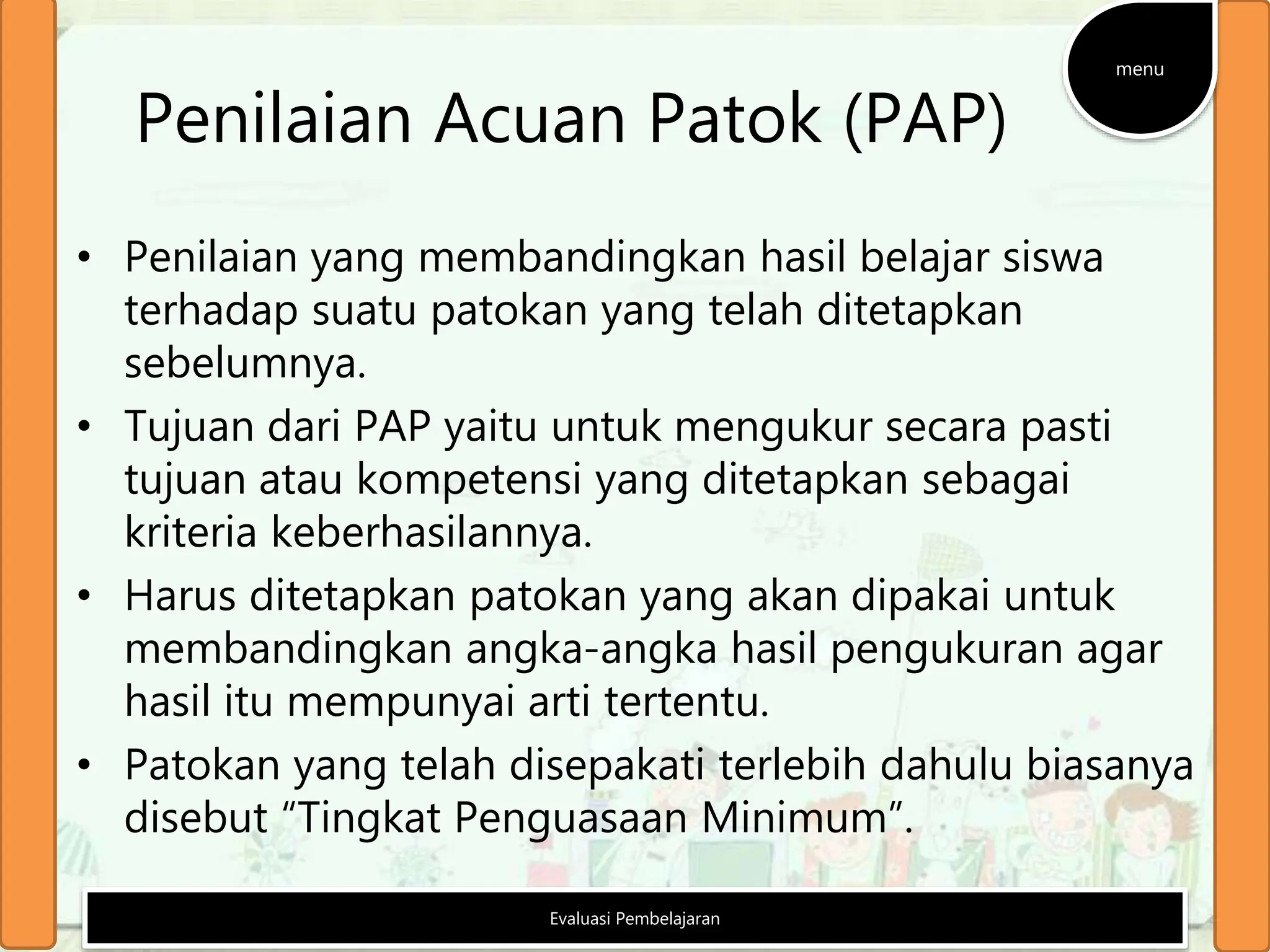 penilaian acuan patokan dan penilaian acuan norma | PPTX