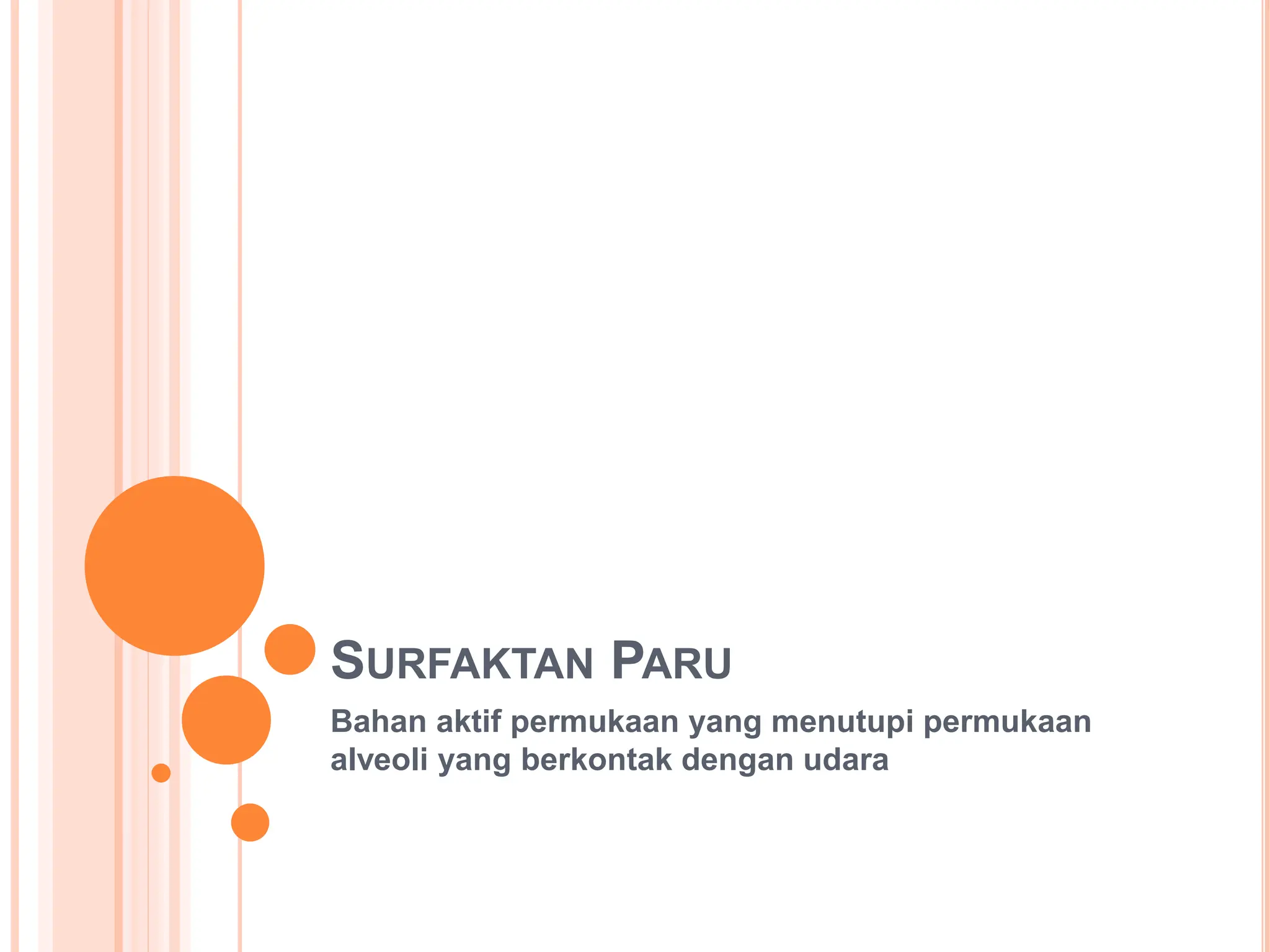 dokumen.tips_..........................surfaktan-paru.pptx
