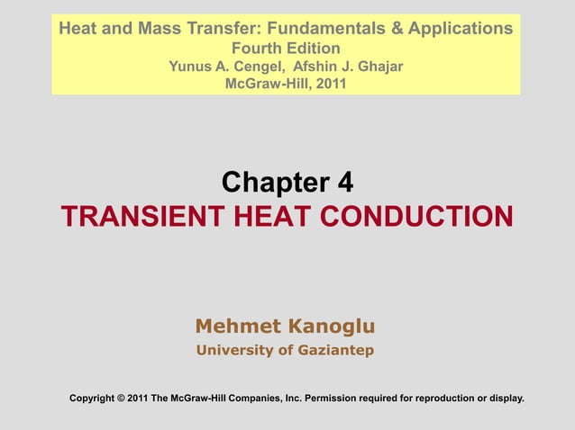 dokumen.tips_chapter-4-transient-heat-conduction-mehmet-kanoglu.ppt
