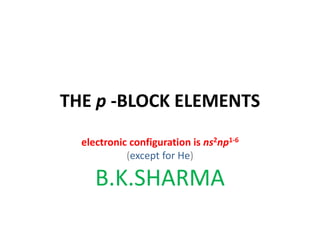 dokumen.tips_..the-p-block-elements-56cdcc8d26d18.pptx