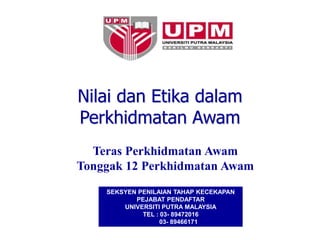 dokumen.tips_nilai-dan-etika-perkhidmatan-awam-tonggak-12.ppt