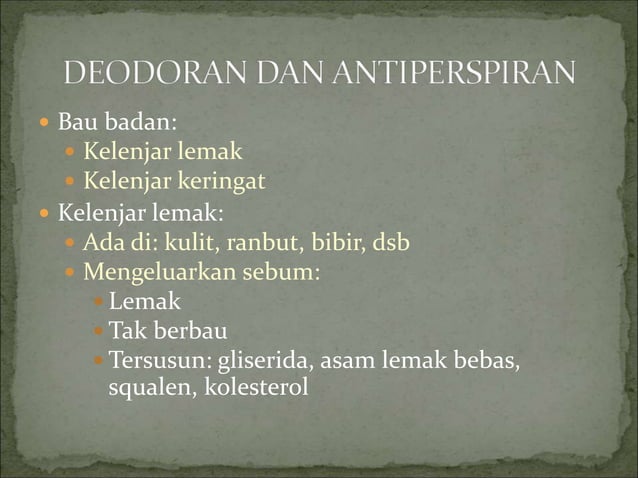 dokumen.tips_deodoran-dan-antiperspiran.ppt