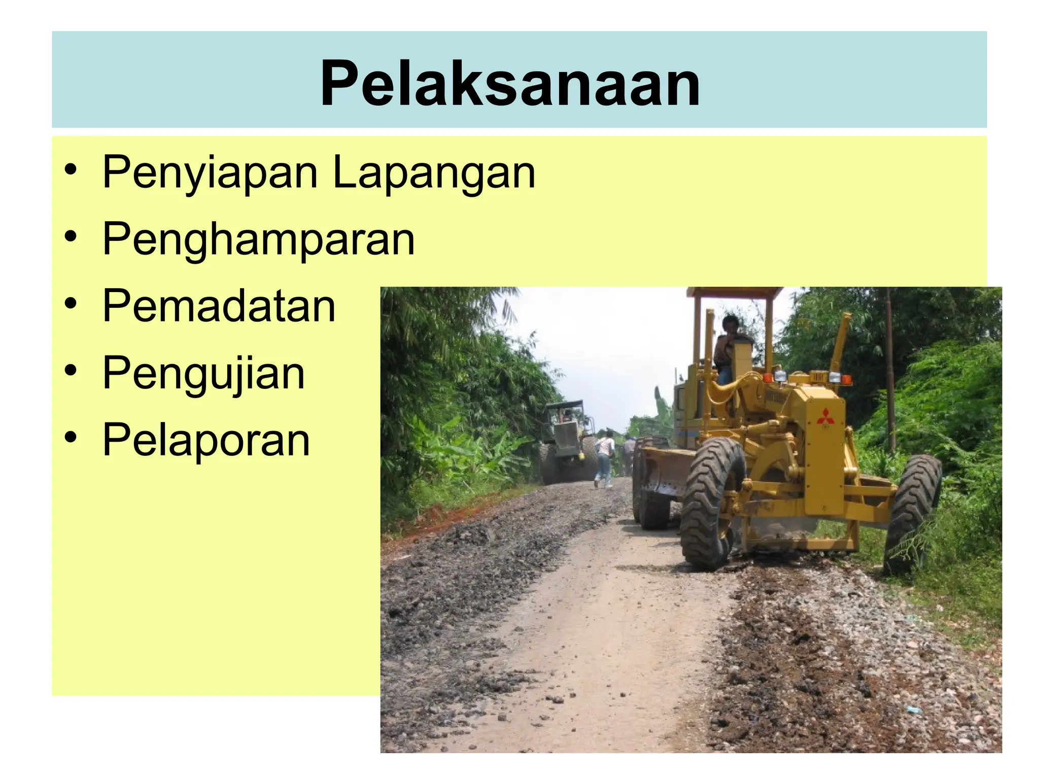 dokumen.tips_pekerjaan-perkerasan-jalan-untuk-lapis-bawah.ppt