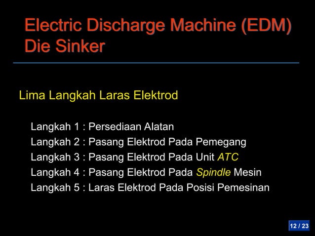 dokumen.tips_electric-discharge-machine-edm-die-sinkercopy-4v1.ppt