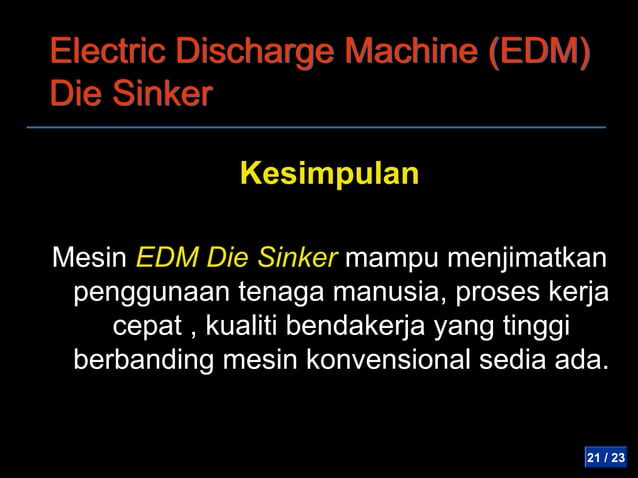 dokumen.tips_electric-discharge-machine-edm-die-sinkercopy-4v1.ppt