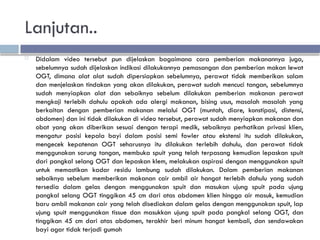 prosedur pemasangan nasogastric tube dan OGT | PPTX