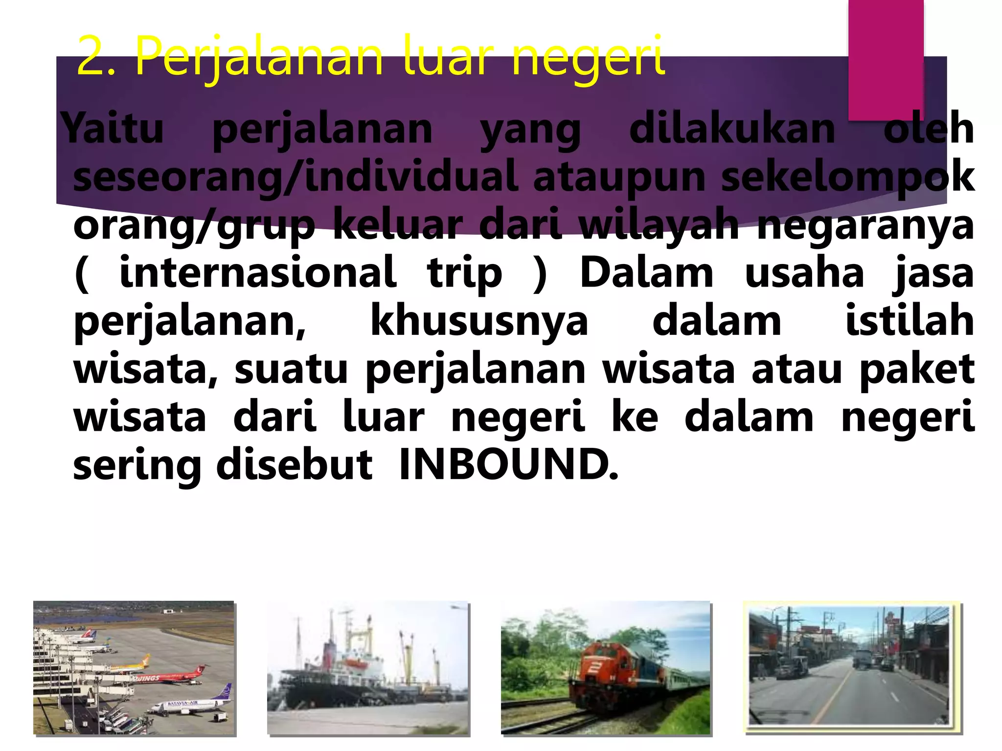 dokumen dan perjalanan wisata | PPT