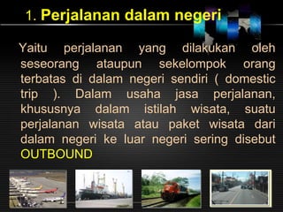 dokumen_dan_perjalanan_wisata_ppt.ppt
