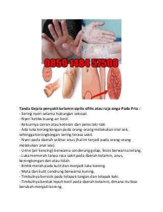 Gejala Penyakit Raja Singa Sifilis