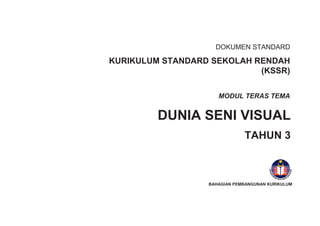 Dokumen standard dunia seni visual tahun 3 | PPT