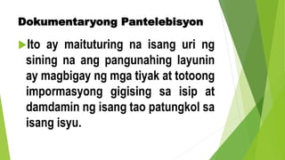 Dokumentaryong Pantelebisyon.pptx