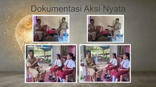 Dokumentasi Aksi Nyata - Bertolomeus Kokong.pdf