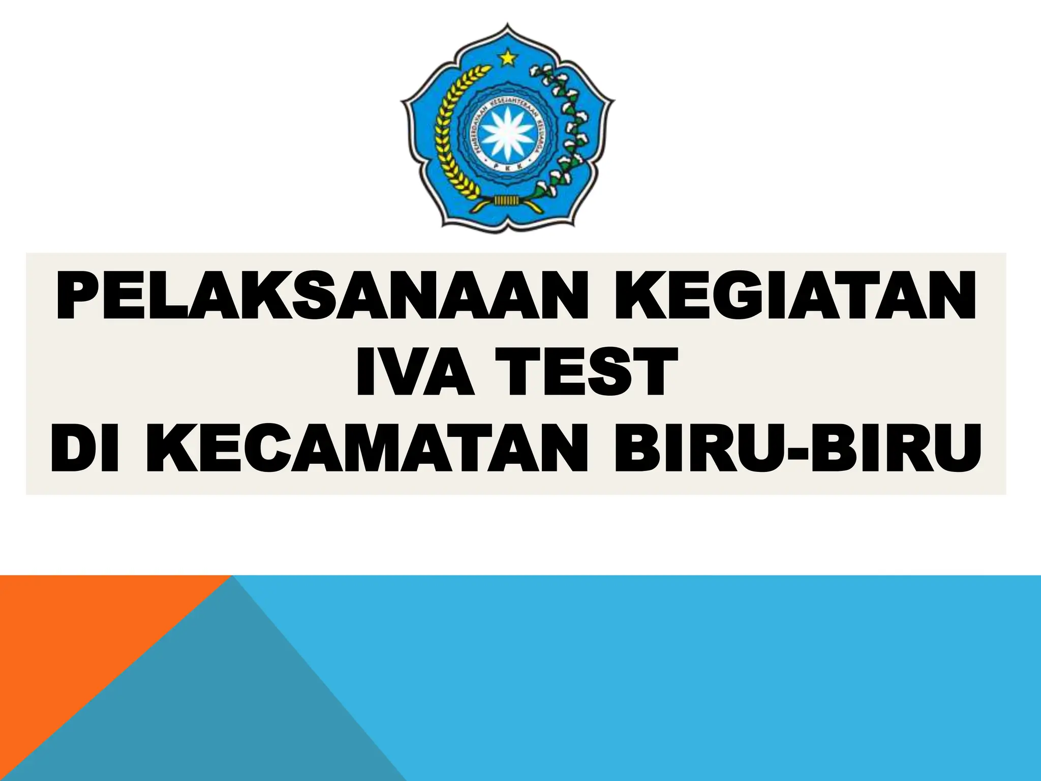DOKUMENTASI IVA TEST (AGUSTUS 2024).pptx