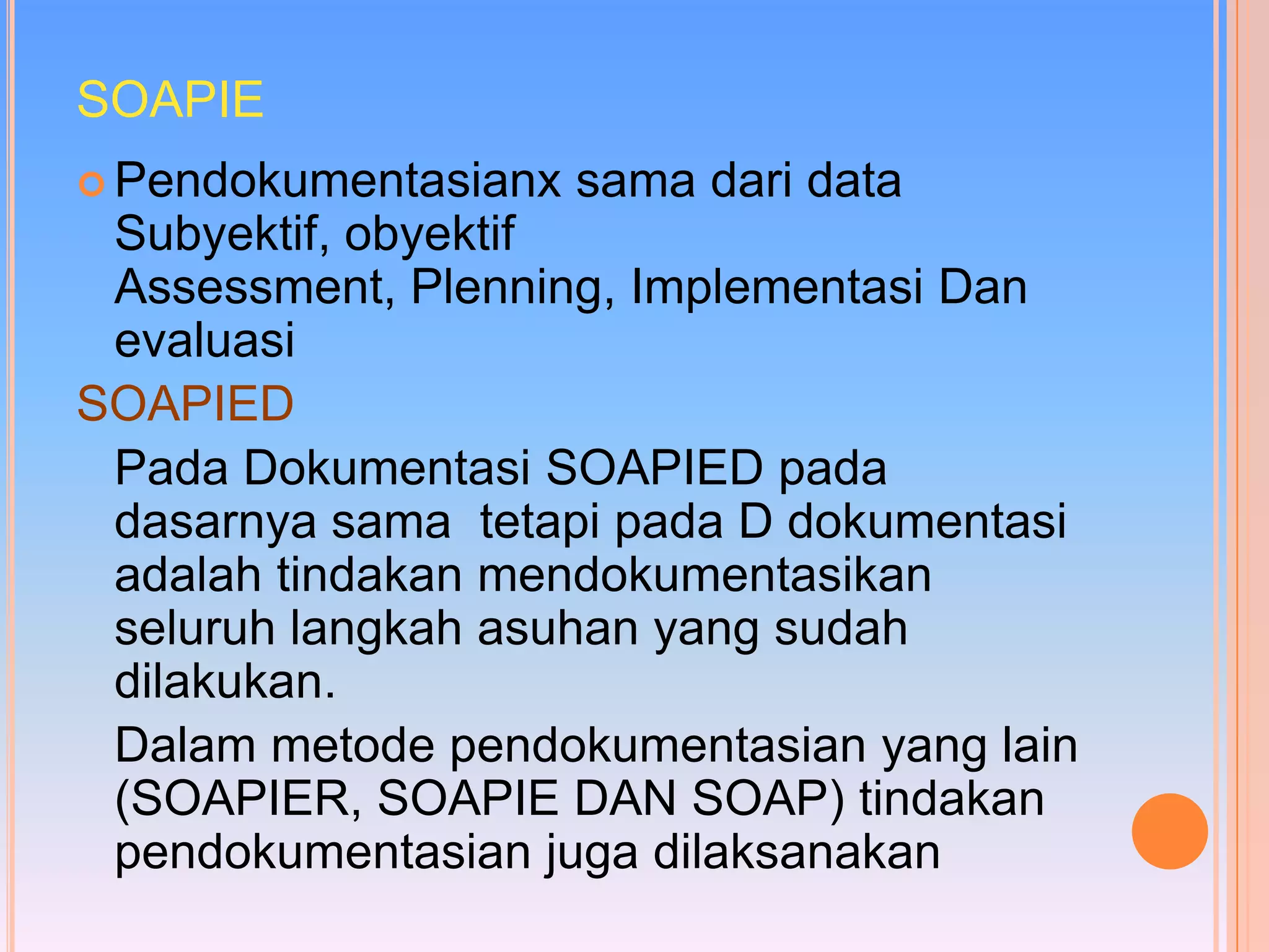 Dokumentasi kebidanan 2 | PPTX