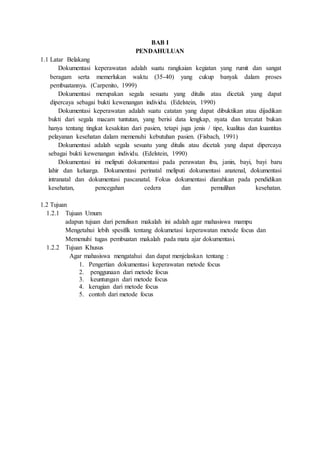 Dokumentasi keperawatan metode focus | PDF