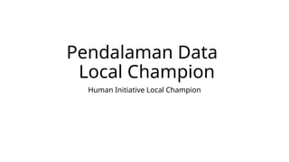 Dokumentasi Profil_HI Local Champion.pptx