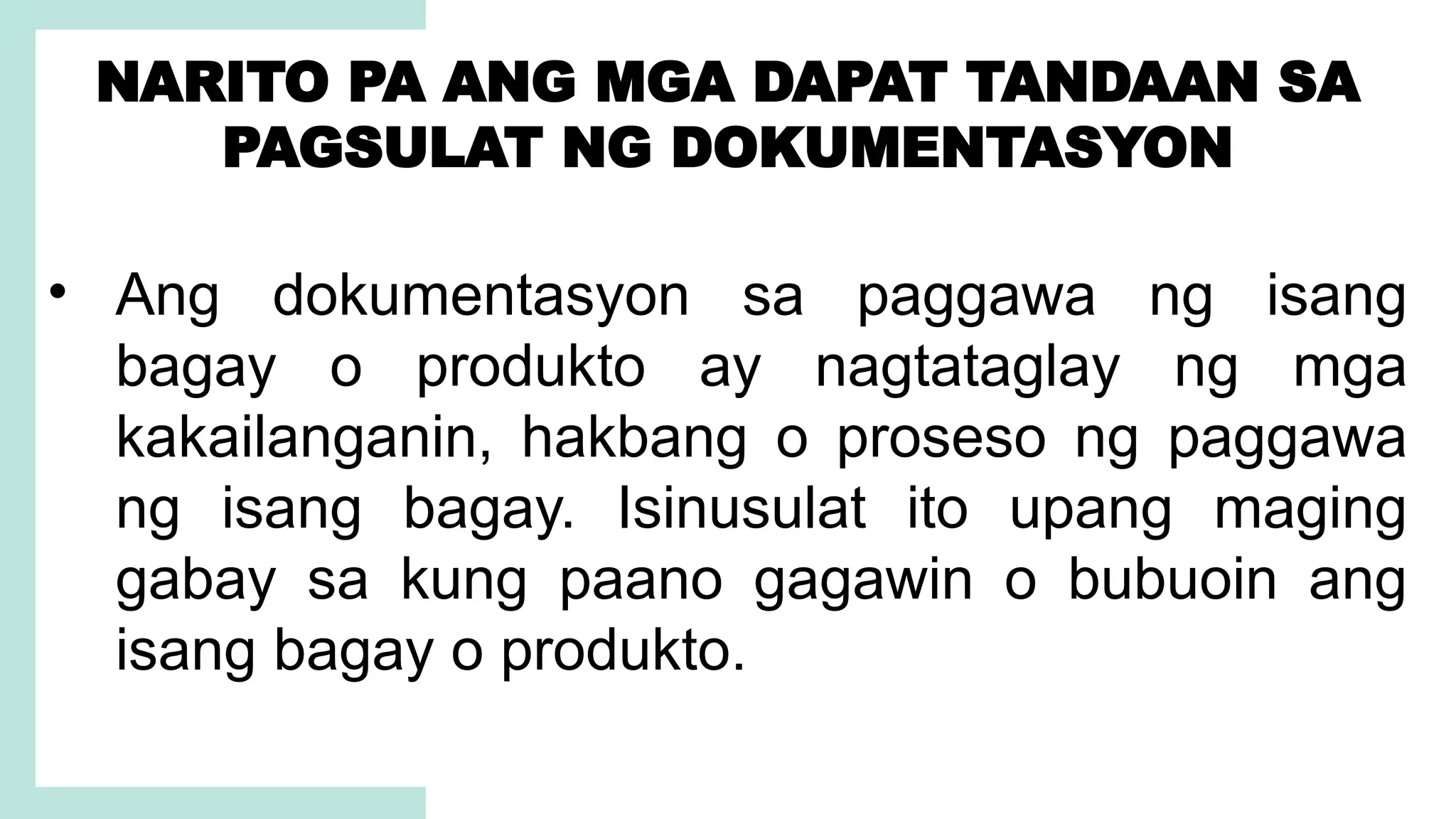 DOKUMENTASYON SA PAGGAWA NG ISANG BAGAY.pptx