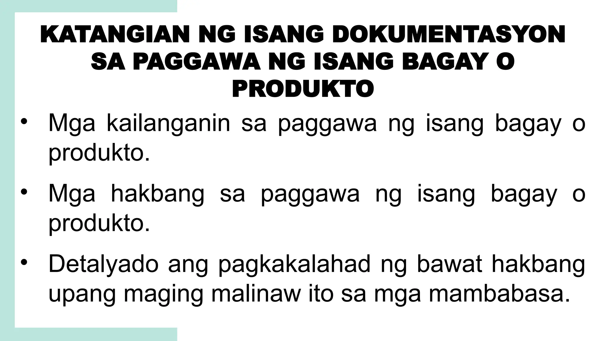 DOKUMENTASYON SA PAGGAWA NG ISANG BAGAY.pptx