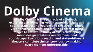 Dolby Digital System features Comparison | PPTX
