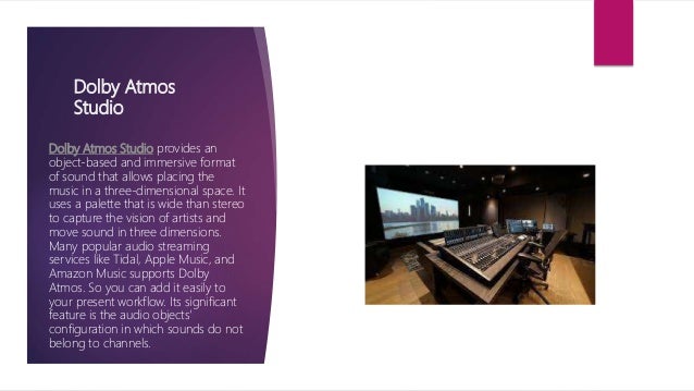 Dolby Atmos Studio | PPTX