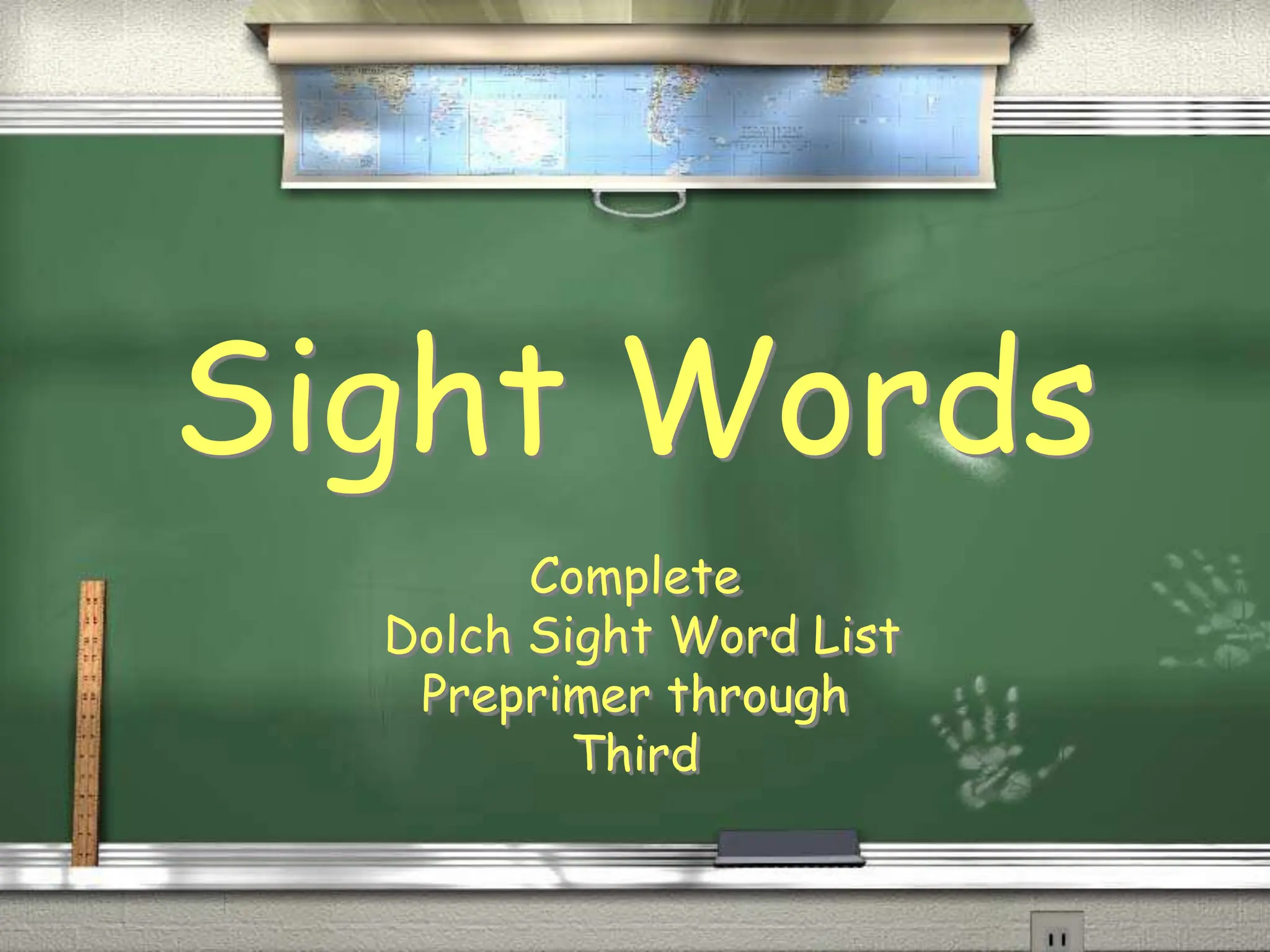 Grade six Dolch Sight Words Powerpoint.ppt