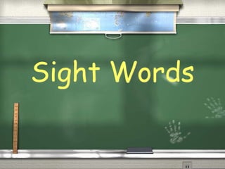 Dolch Sight Words PPT.pptttttttttttttttt | PPT
