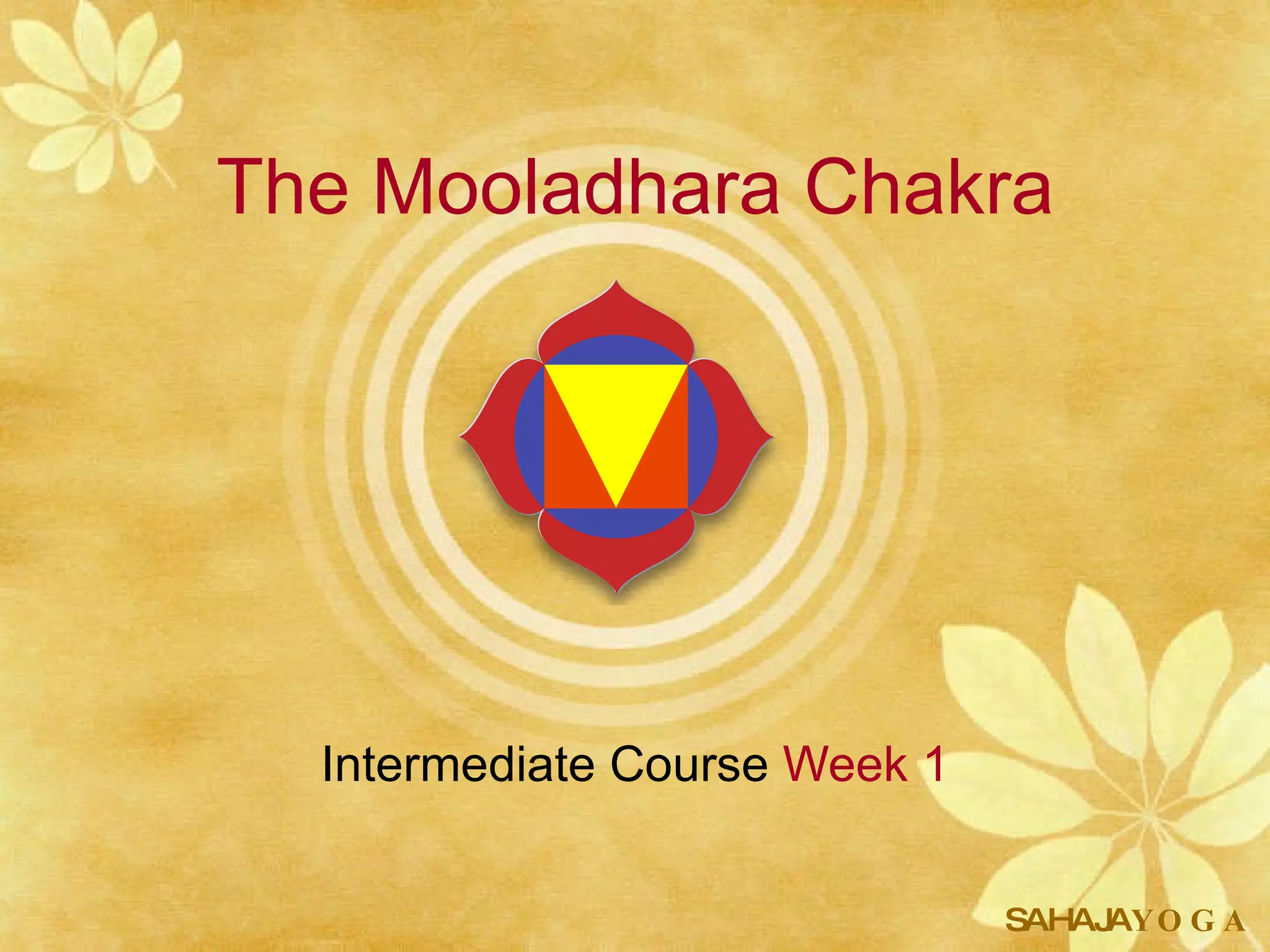 Mooladhara Chakra - Presentation | PPT